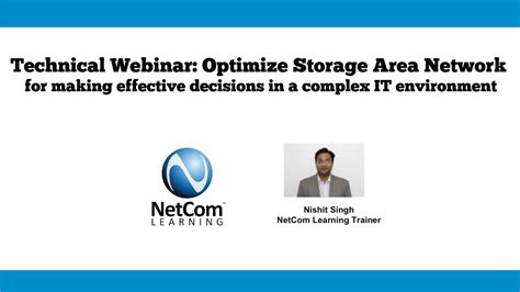 optimize storage area network netcom learning technical webinar excerpt youtube
