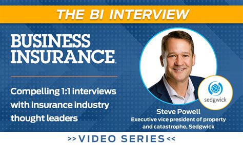 Video The Bi Interview With Steve Powell Of Sedgwick Business Insurance