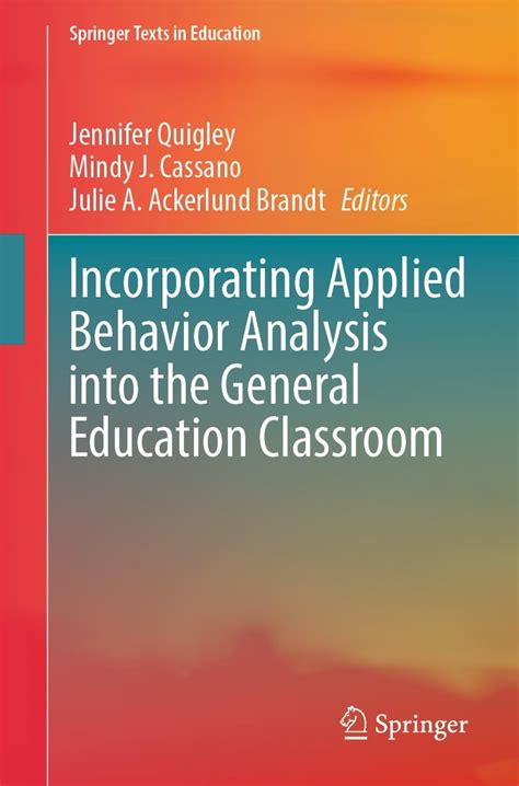 Incorporating Applied Behavior Analysis Into The General Education