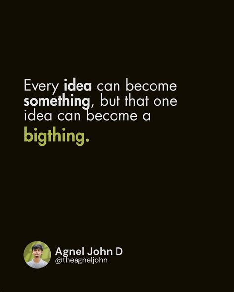 Agnel John On Linkedin Wait For That Idea To Kick In