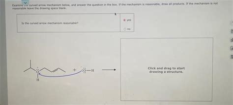 Solved Examint Ure Curved Arrow Mechanism Below And Answer Chegg
