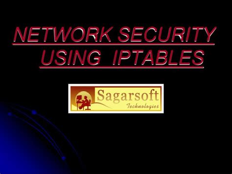 Ppt Network Security Using Iptables Powerpoint Presentation Free