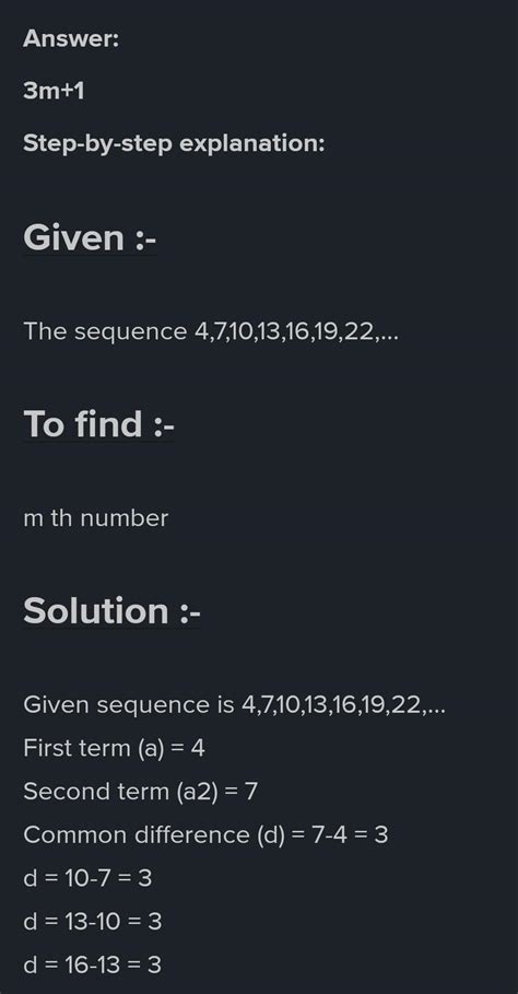 Given Below Is The Sequence Of Numbers 4 7 10 13 16 19 22 The