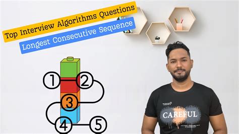 Solve The Longest Consecutive Sequence In On Coding Interview
