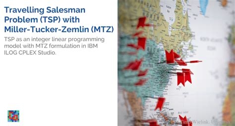 traveling salesman problem tsp with miller tucker zemlin mtz in