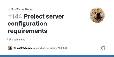 project server configuration requirements · issue 144 · zju3dv