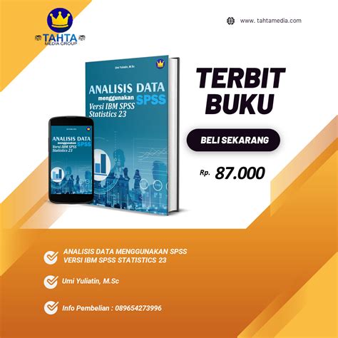 Analisis Data Menggunakan Spss Versi Ibm Spss Statistics 23 Tahta Media