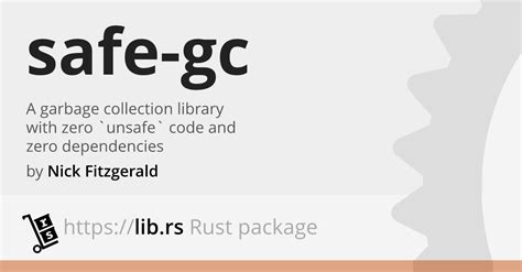 Safe Gc — Rust Memory Management Library Librs