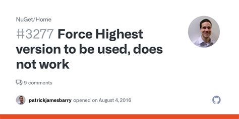 force highest version to be used does not work · issue 3277 · nuget