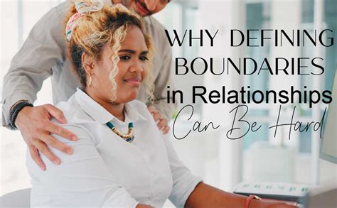 Why Defining Boundaries In Relationships Can Be Hard Amora V Lifestyle