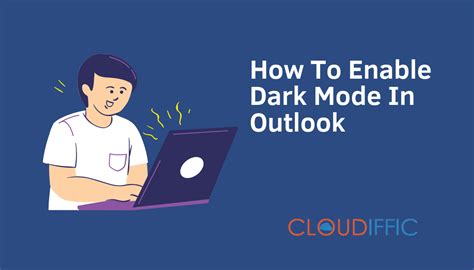 Enable Dark Mode In Outlook