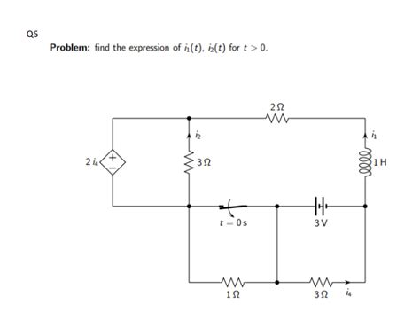 solved q5 problem find the expression of i1 t i2 t for