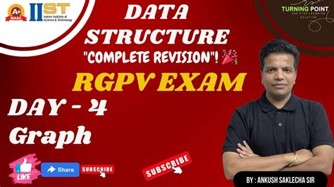 Day 4 Graph Data Structure Revision Iist Rgpv Exam Ankush