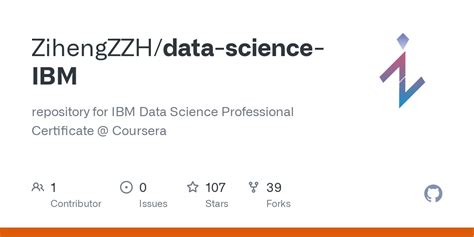 GitHub ZihengZZH Data Science IBM Repository For IBM Data Science Professional Certificate