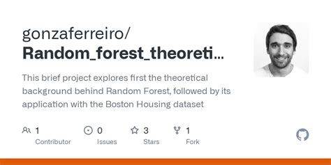 GitHub Gonzaferreiro Random Forest Theoretical Practical Application This Brief Project