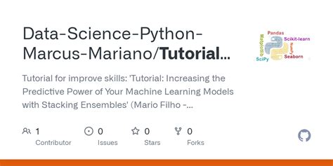 GitHub Data Science Python Marcus Mariano Tutorial Increasing Power Machine Learning Stacking