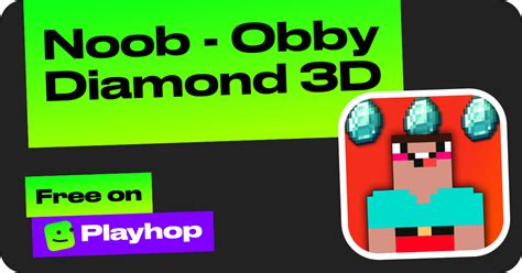 Noob Obby Diamond 3d By Kukuruza Play Online For Free On Playhop