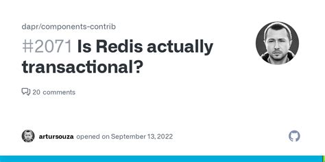 Is Redis Actually Transactional · Issue 2071 · Daprcomponents