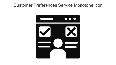 Customer Preferences Service Monotone Icon In Powerpoint Pptx Png And