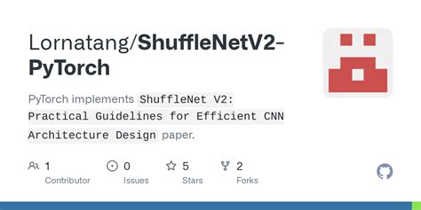 Github Lornatang Shufflenetv Pytorch Pytorch Implements Shufflenet V Practical Guidelines