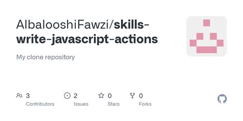 Github Albalooshifawziskills Write Javascript Actions My Clone