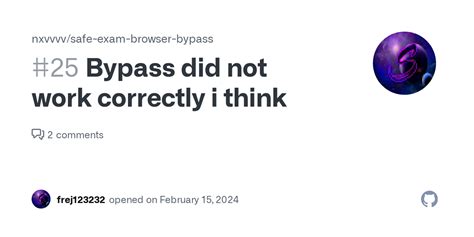 bypass did not work correctly i think · issue 25 · nxvvvv safe exam
