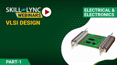Vlsi Design Verification Part 1 Electrical Workshop Youtube