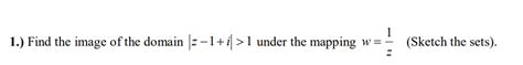 Solved Theory Of Complex Functions Please Solve Step By