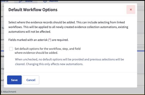 Enable Automated Evidence Collection AEC In Workflow LogicGate Help Center