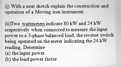 Solved With A Neat Sketch Explain The Construction And Operation Of A