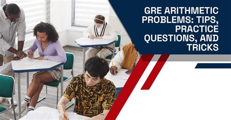 GRE Arithmetic Problems Tips Practice Questions And Tricks Ambitio