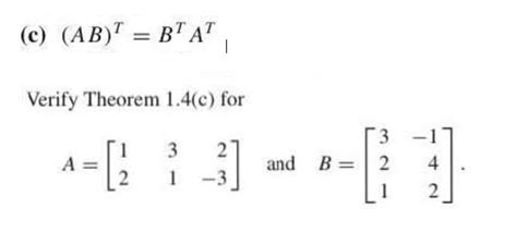 Solved C AB B AT 1 Verify Theorem 1 4 C For 3 2 3 Chegg Com