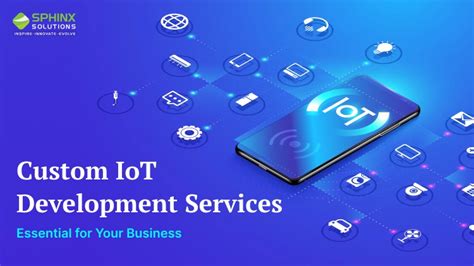 Custom Iot Development Services Essential For Your Business