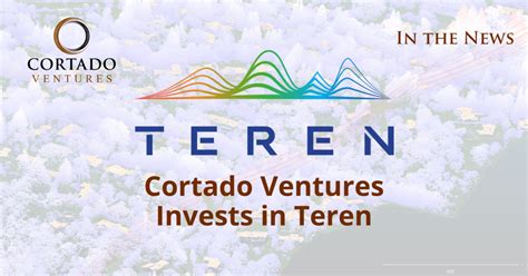 Cortado Ventures Invests In Teren Inc Advancing Data Driven