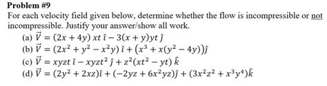 solved for each velocity field given below determine