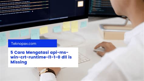 5 Cara Mengatasi Api Ms Win Crt Runtime L1 1 0 Dll Is Missing
