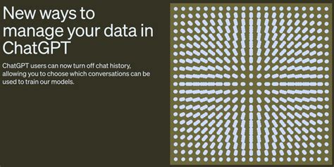 你的chatgpt数据可以不被官方拿去训练模型了！代价是「只聊天不记录」 知乎