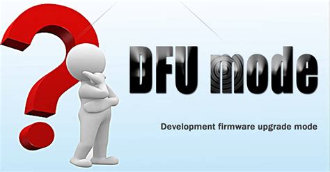 What Is Digital Radio Development Firmware Upgrade Mode DFU Mode
