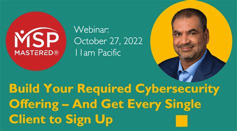 Oct 27 Build Your Required Cybersecurity Offering And Get Every