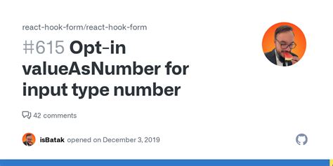opt in valueasnumber for input type number · issue 615 · react hook