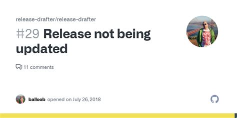 Release Not Being Updated · Issue 29 · Release Drafter Release Drafter