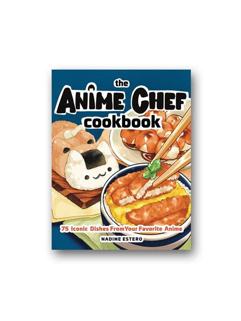 The Anime Chef Cookbook Minoa Books
