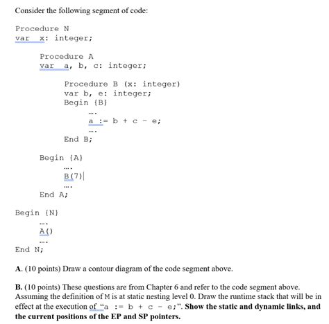 Solved Consider The Following Segment Of Code Procedure N Chegg