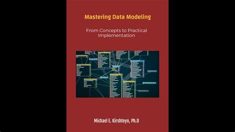 Mastering Data Modelling by Michael E Kirshteyn Ph.D. - YouTube