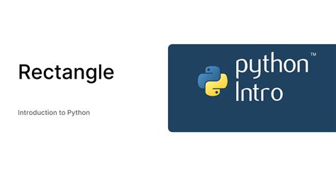 Rectangle Introduction To Python