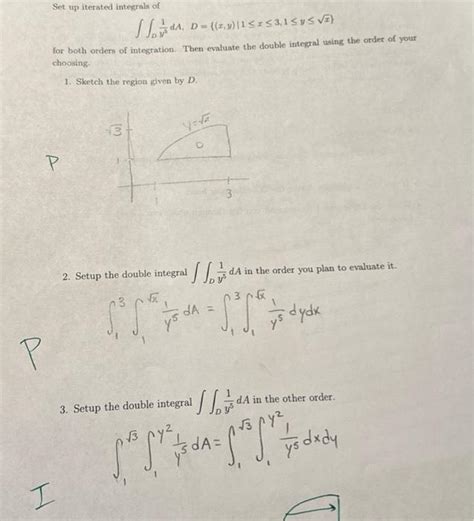 solved p set up iterated integrals of i a for both orders of