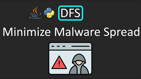 leetcode 924 minimize malware spread dfs python java youtube