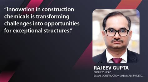 rajeev gupta on linkedin construction chemicals for crafting