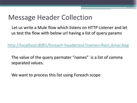 Mule For Each Scope Headerc Ollection Ppt Free Download