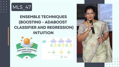 Machine Learning 47 Ensemble Techniques Boosting Adaboost